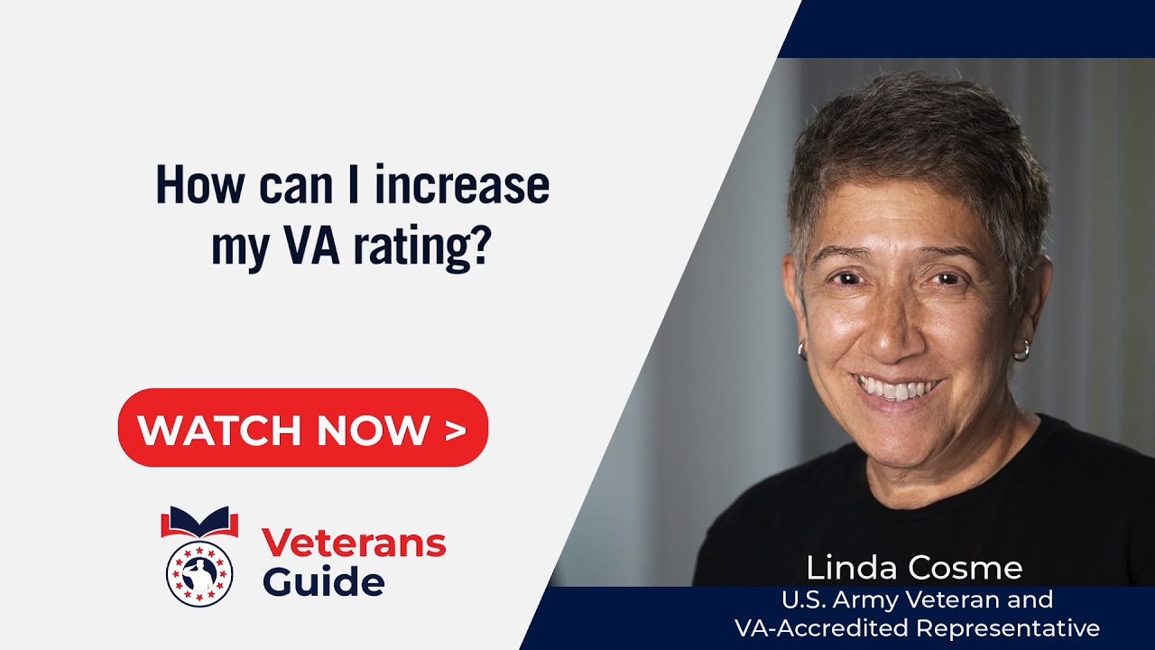 How to Increase My VA Rating? | Veterans Guide